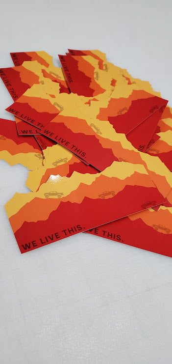 Unique and Durable | We Live This Sticker | Taco Vinyl